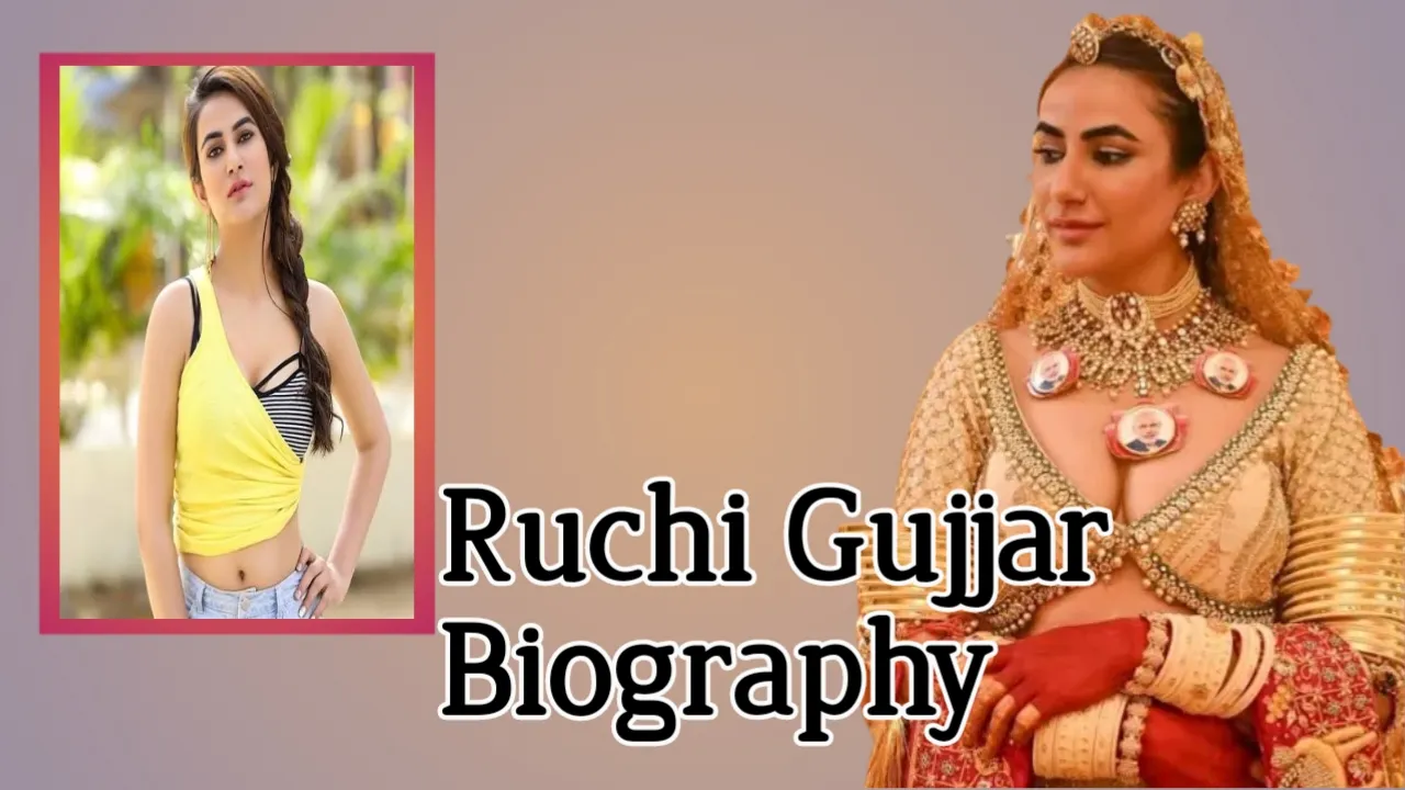Ruchi Gujjar Biography in Hindi | रुचि गुज्जर का जीवन परिचय - Information Guide